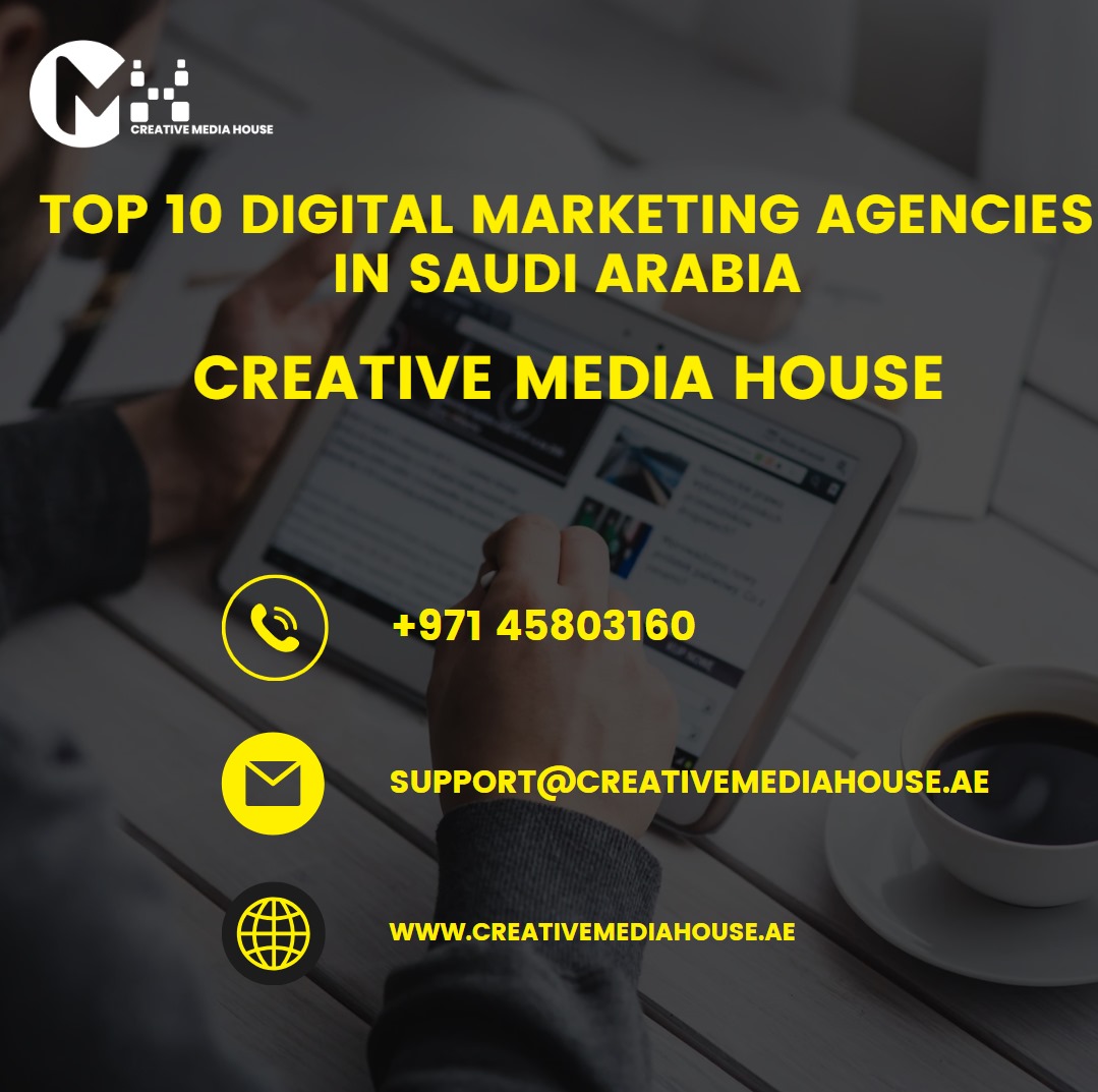 Top 10 Digital Marketing Agencies in Saudi Arabia